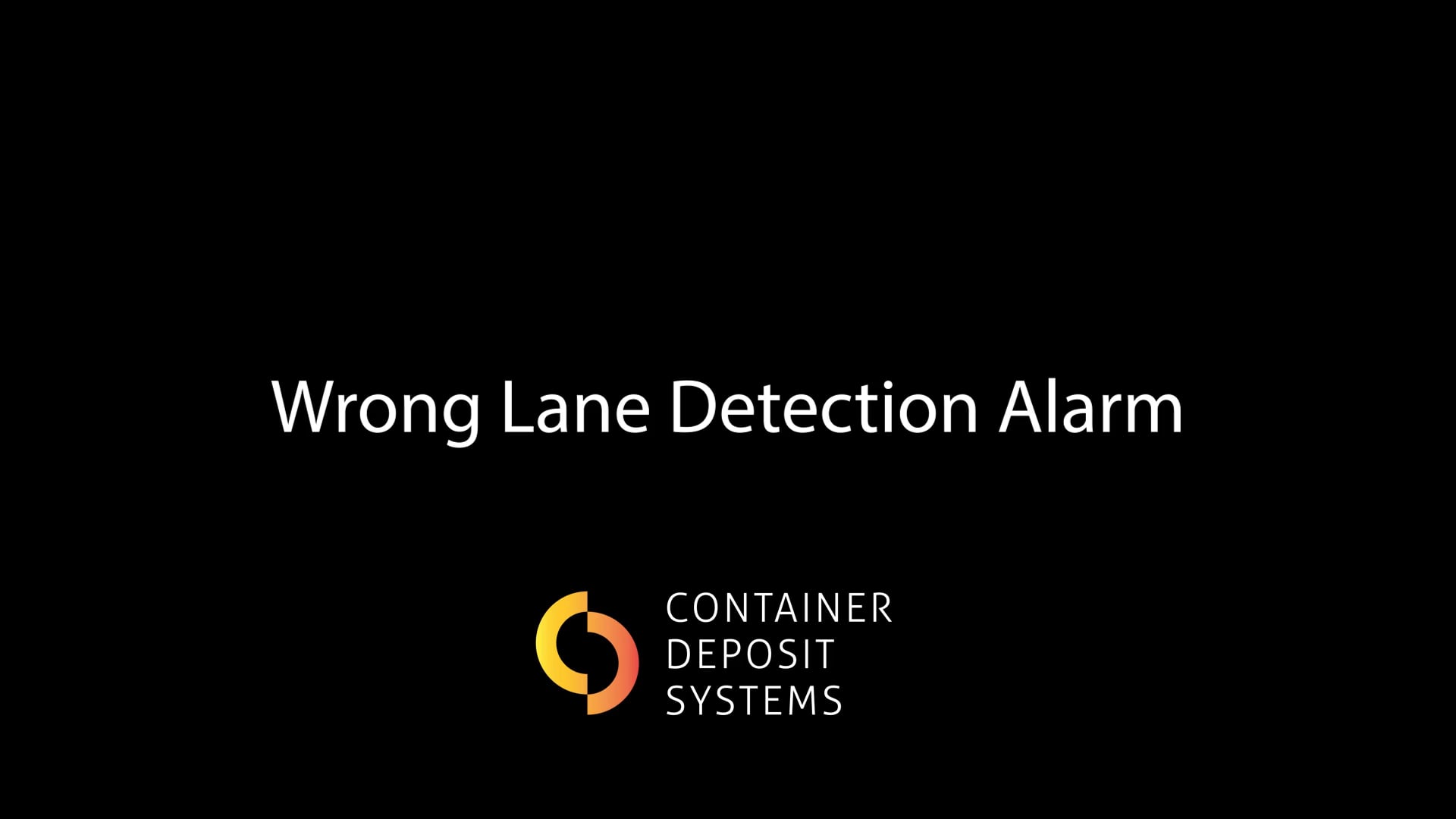 Gen 3.5 ART Wrong Lane Detection - Container Deposit Systems